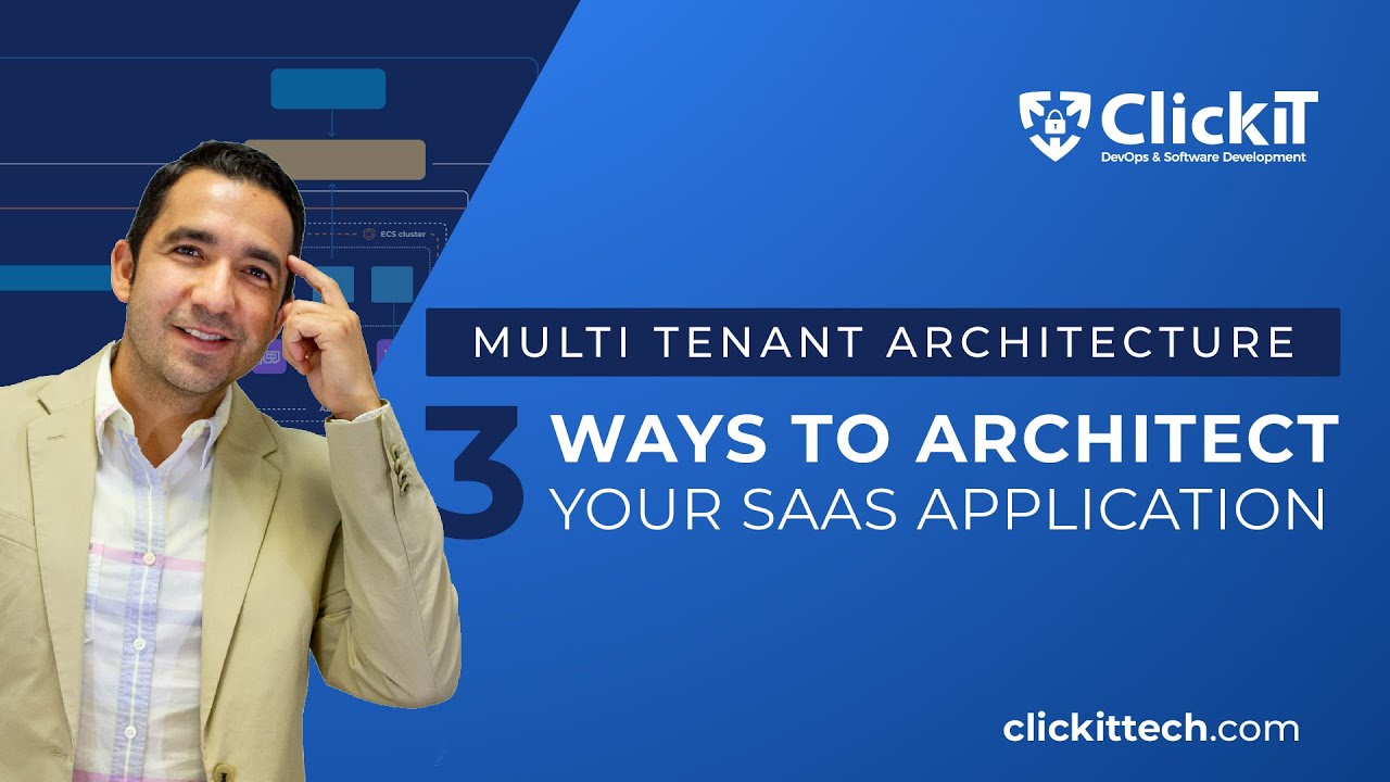 Multi tenant architecture: 3 ways to architect your SaaS application on ...